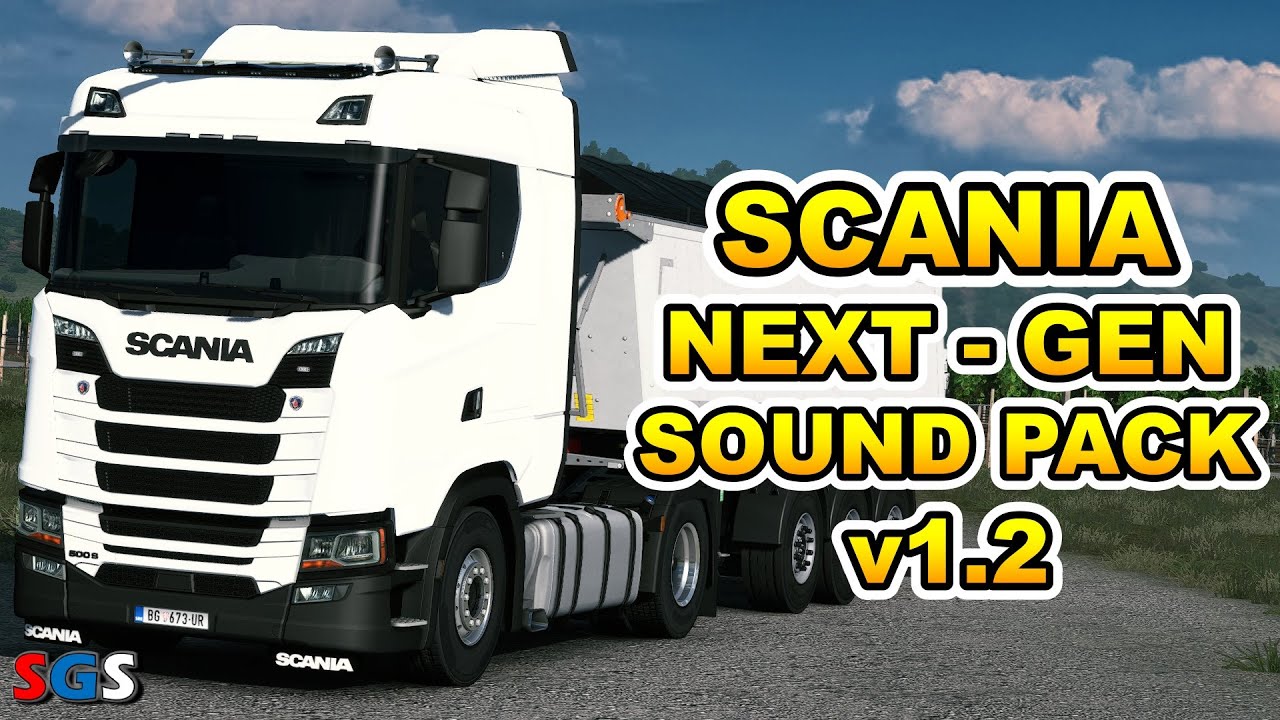 |ETS2 1.53| Scania NextGen 500 DC13 Sound Pack v1.2 by Max2712 [Evolution 3] - YouTube