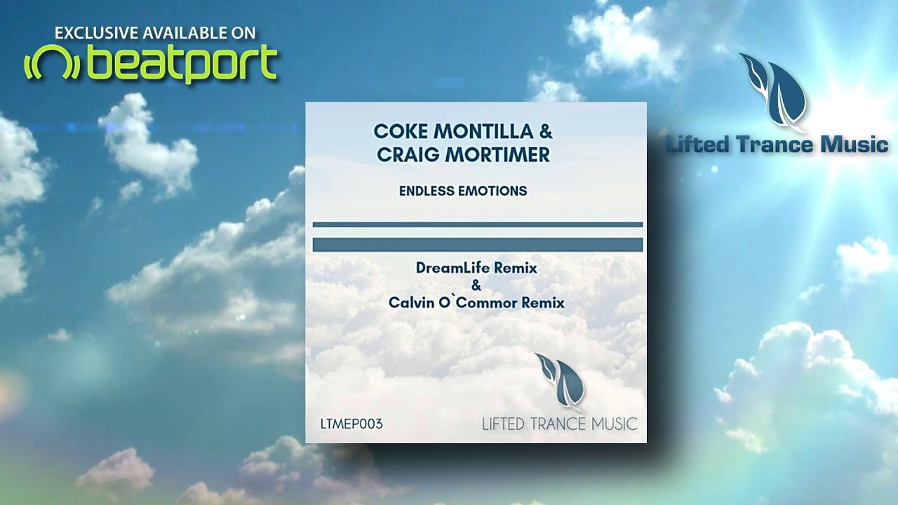 Coke Montilla & Craig Mortimer Endless Emotions (Calvin O`Commor Remix ...