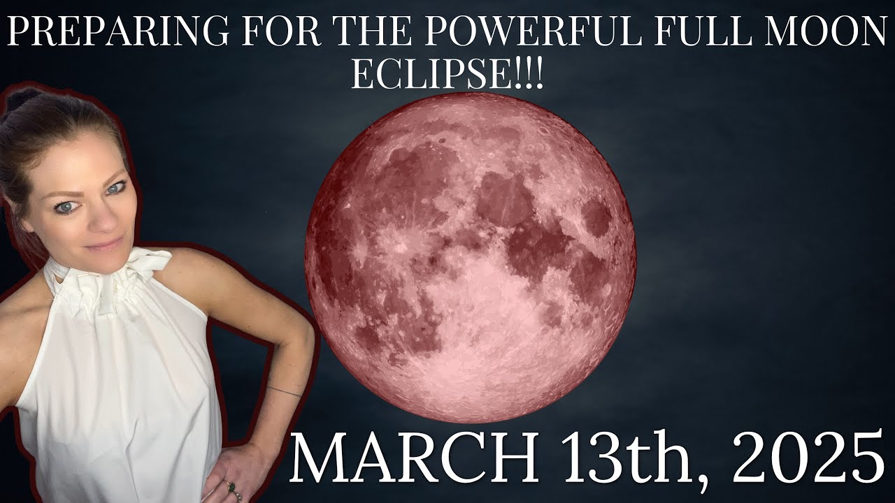 Surviving the March 13th Lunar Eclipse & Full Blood Moon - YouTube