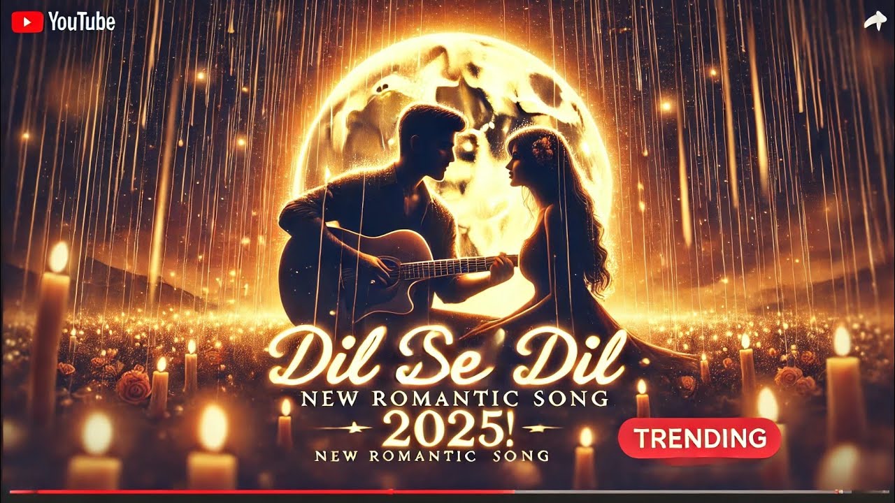 🔥 Dil Se Dil Tak ️ | New Romantic Song 2025 | Heart Touching Love Song ...