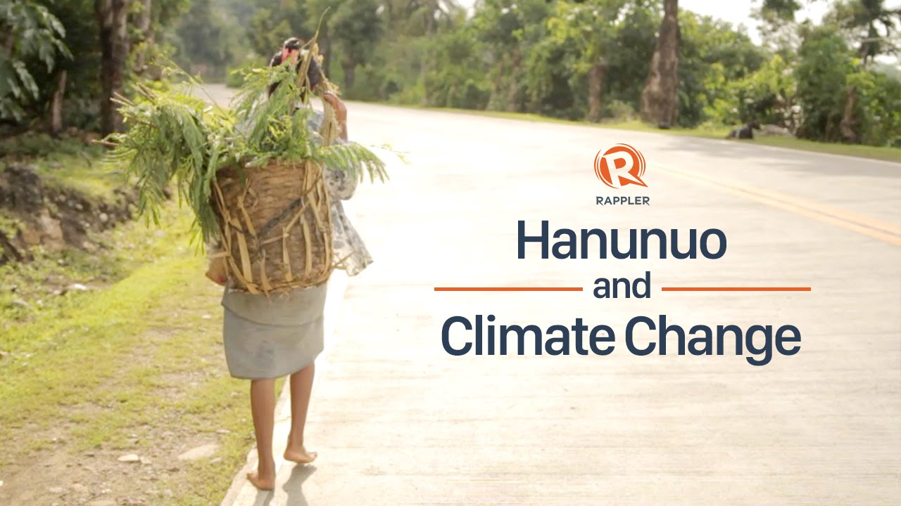 HANUNUO AND CLIMATE CHANGE VER 2 - YouTube