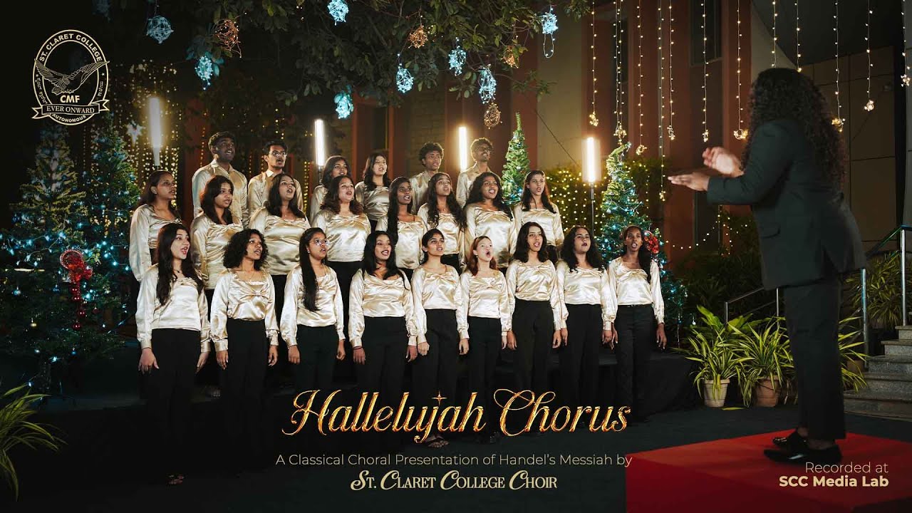 Hallelujah Chorus | Handel’s Messiah (Choral Song) | Sung by the SCC ...