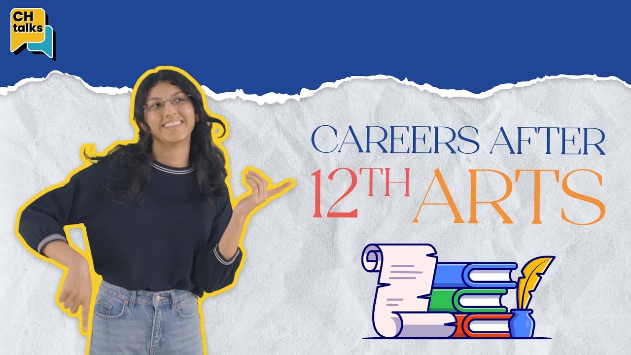 Careers after 12th Arts | CH TALKS #15 - YouTube