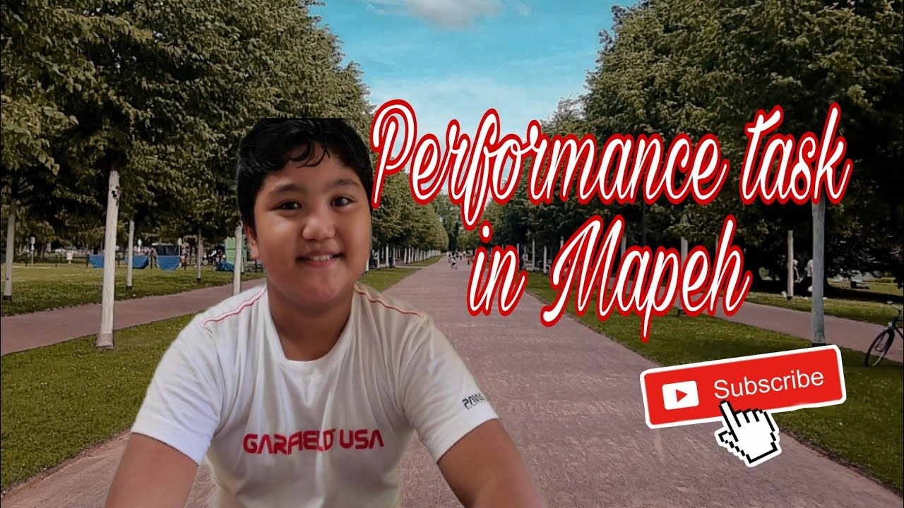 PERFORMANCE TASK IN MAPEH (P.E.) - YouTube