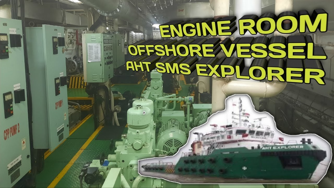 ENGINE ROOM (AHT SMS Explorer) - YouTube