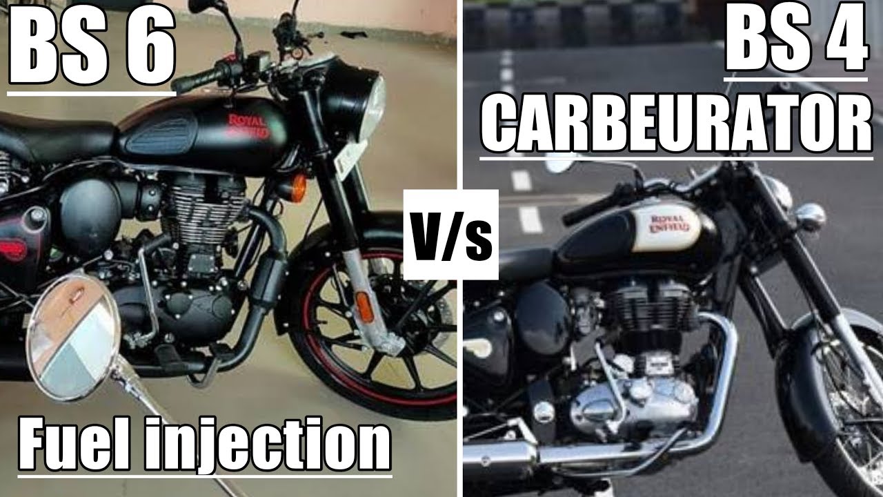 BS 6 Fuel Injection Vs BS 4 Carbeurator System In Royal Enfield | Which ...