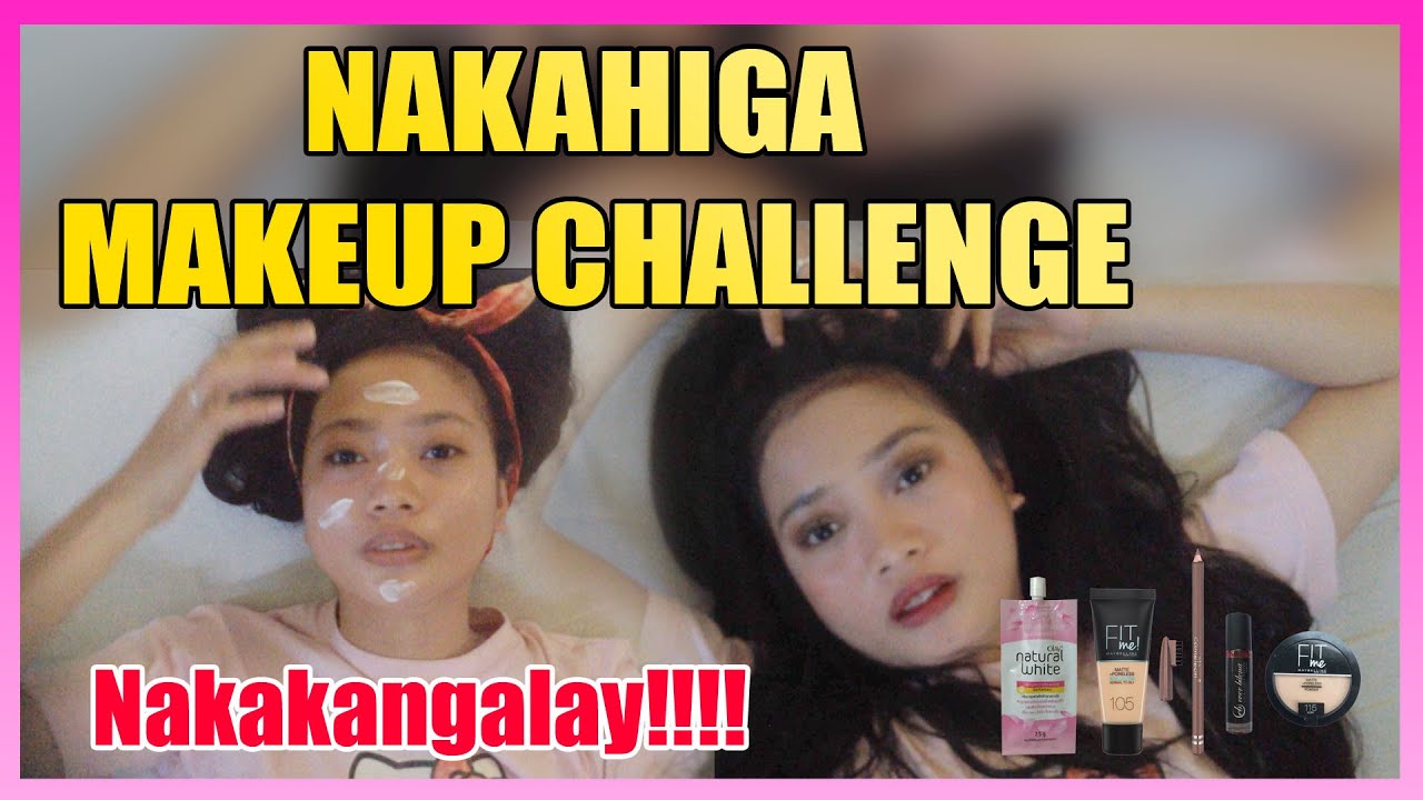 Nakahiga Makeup Challenge | Laptrip - YouTube