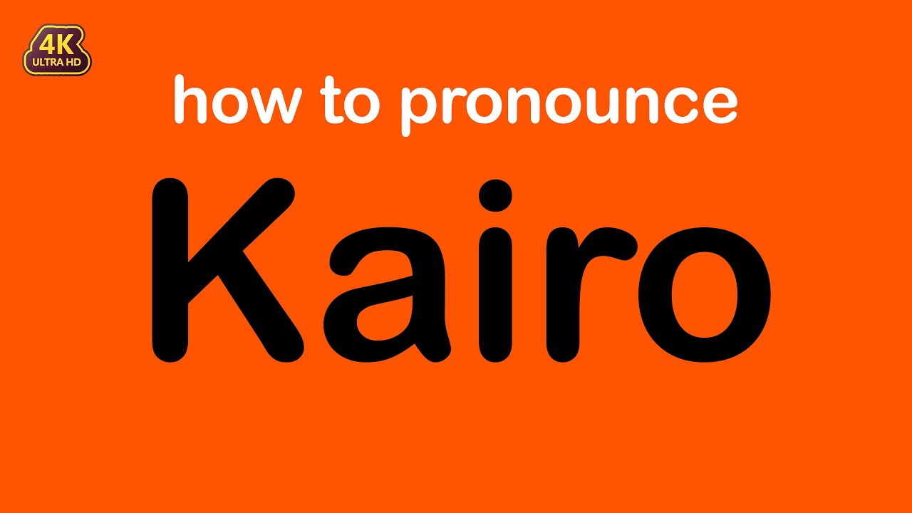 how to pronounce Kairo correctly - YouTube