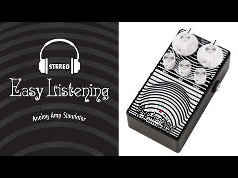Stereo Easy Listening | EarthQuaker Devices