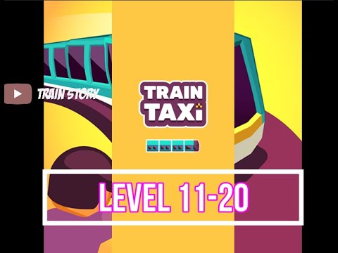 Train Taxi Game Play | Level 11-20 - YouTube