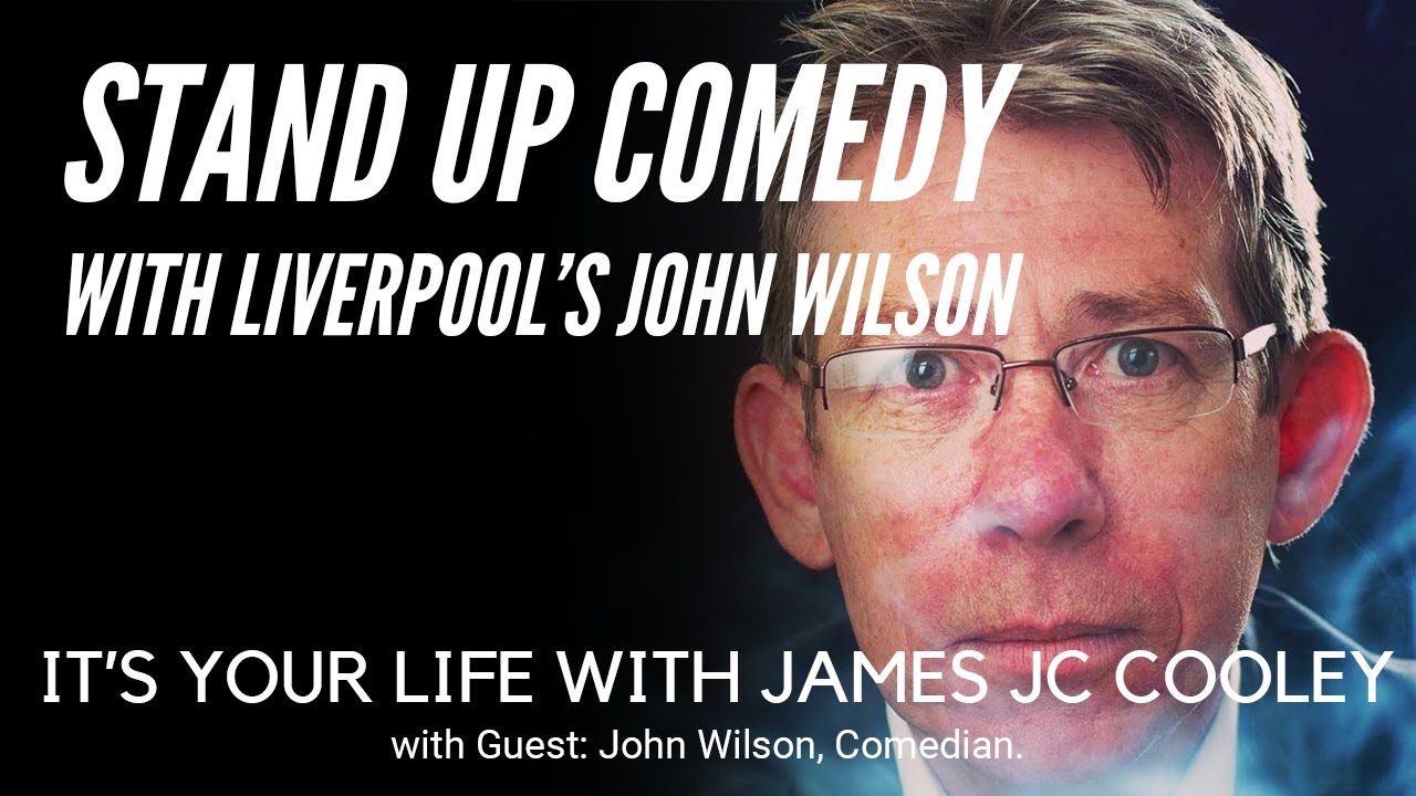 Stand up Comedy with Liverpool's John Wilson! - YouTube