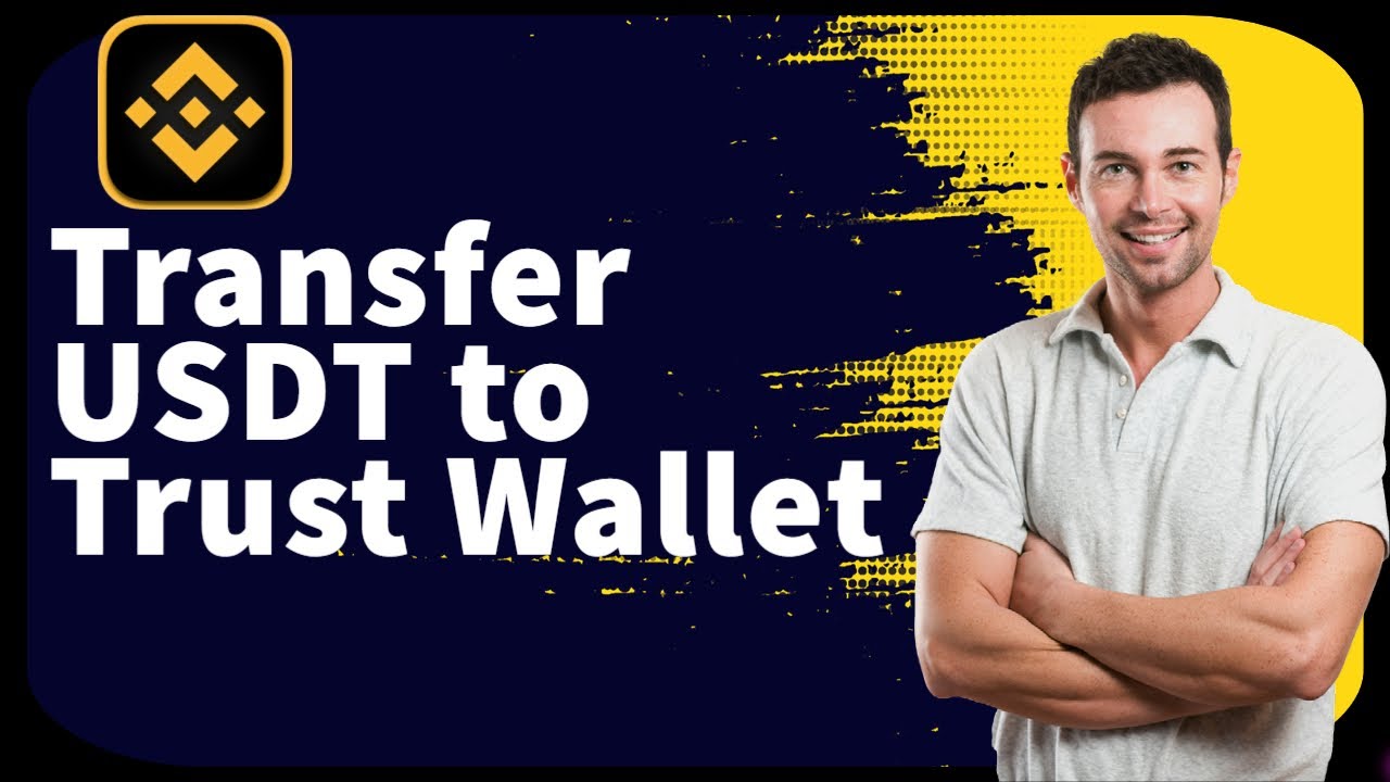 How to Transfer USDT from Binance to Trust Wallet - New Update - YouTube