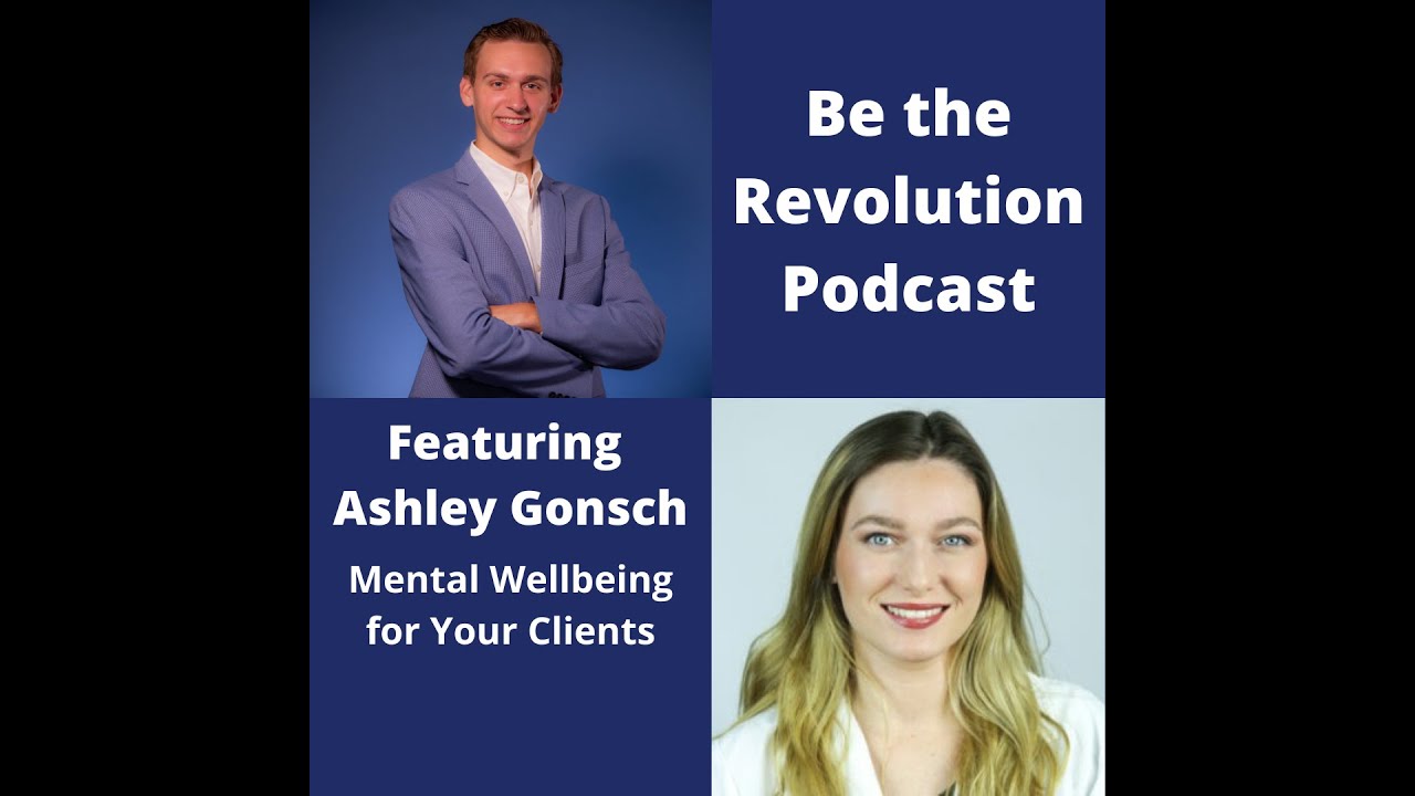 Mental Wellbeing for You and Your Clients with Ashley Gonsch - YouTube