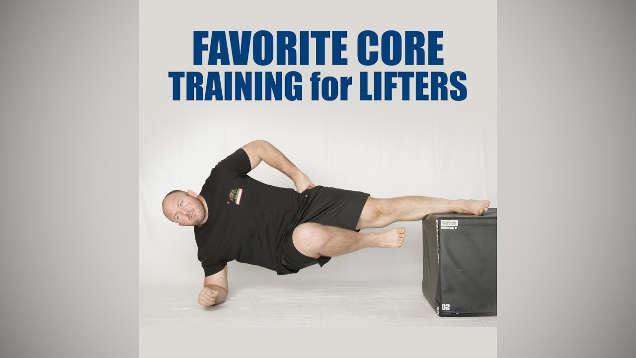 5 Core Training Movements for Lifters | Juggernaut Training Systems ...
