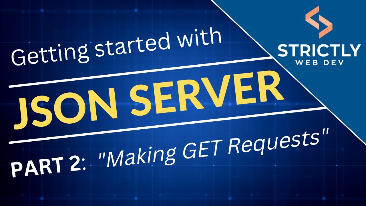 Part 2 Making GET Res With JSON Server YouTube Part 2 Making GET Res With JSON Server YouTube