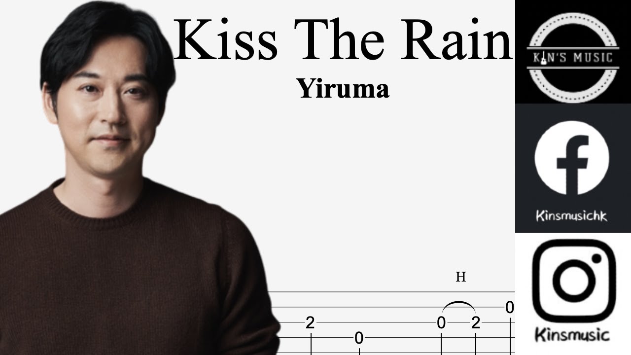 Yiruma - Kiss the Rain｜結他指彈獨奏譜｜簡易版｜Guitar TAB ｜Easy Fingerstyle Guitar ...