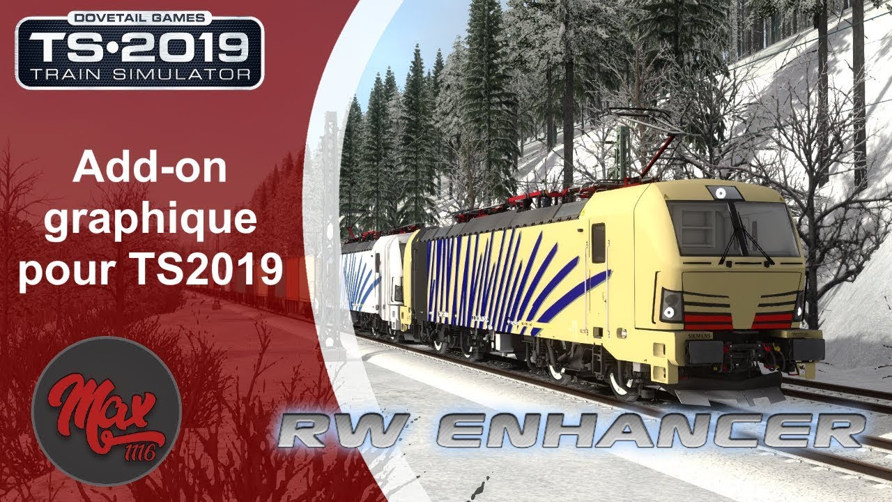 RailWorks Enhancer : Add-on graphique pour TS2019 - YouTube