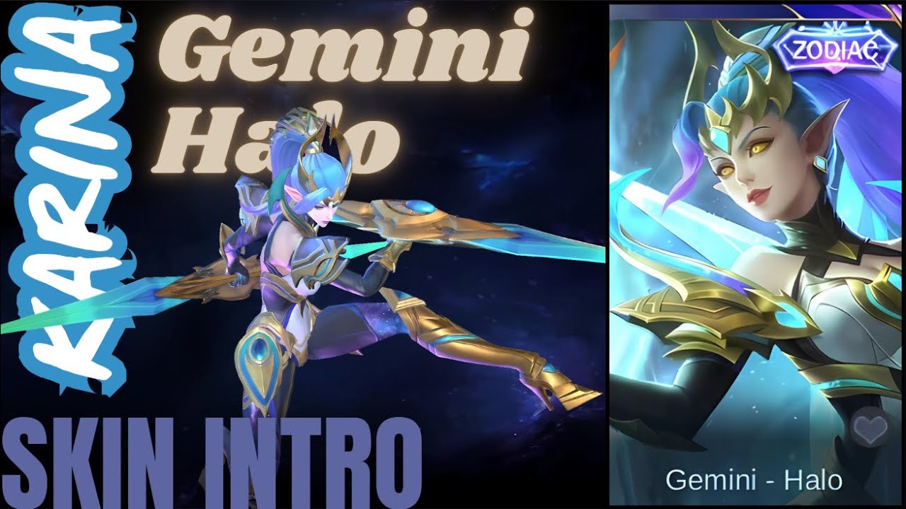 Skin Intro - Karina "Gemini Halo" Zodiac Skin | MLBB 4K UHD - YouTube