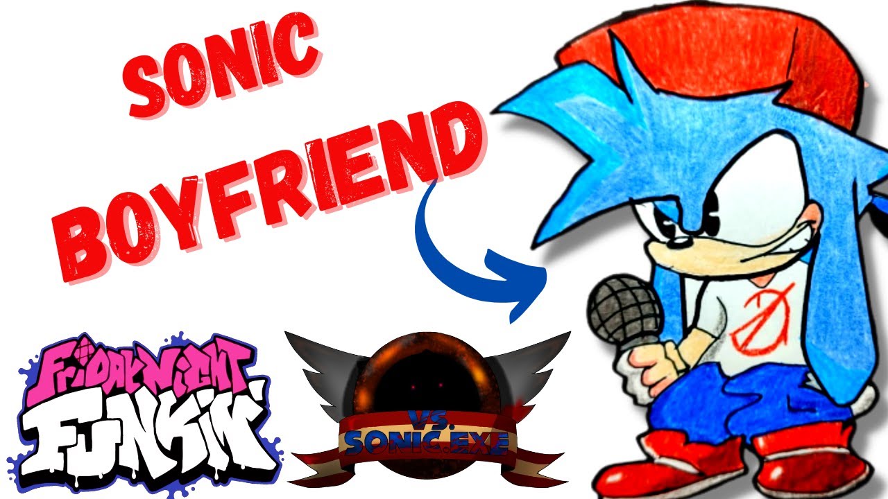 Cómo DIBUJAR a SONIC BOYFRIEND de Friday Night Funkin VS Sonic.Exe ...