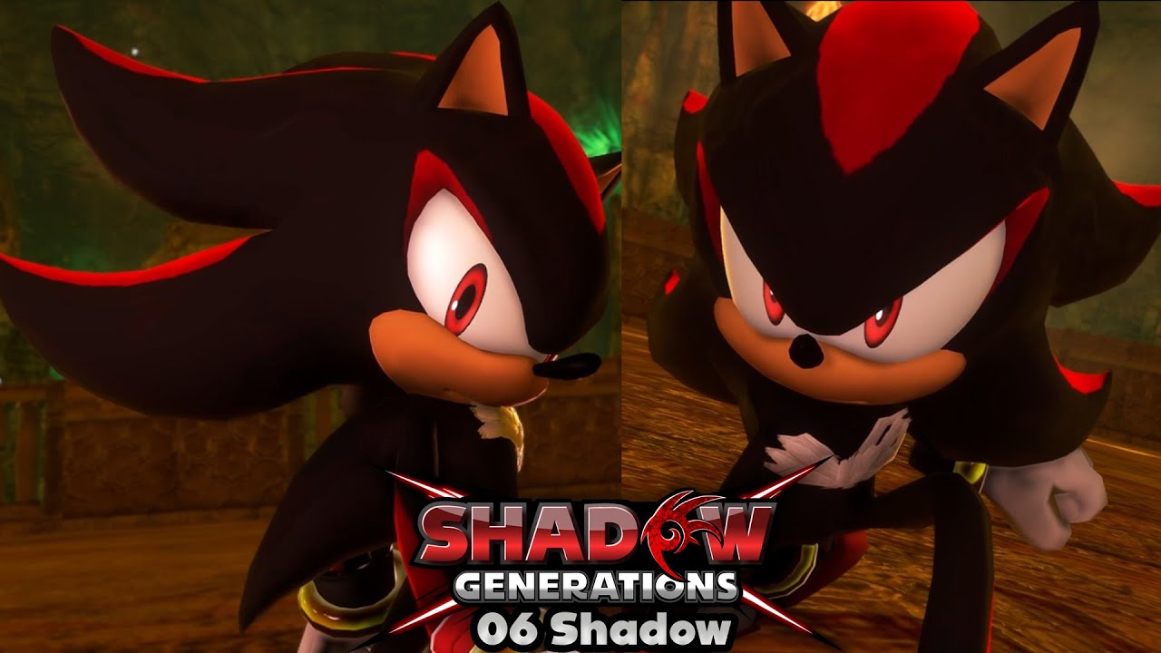 06 Shadow | Shadow Generations Mod - YouTube