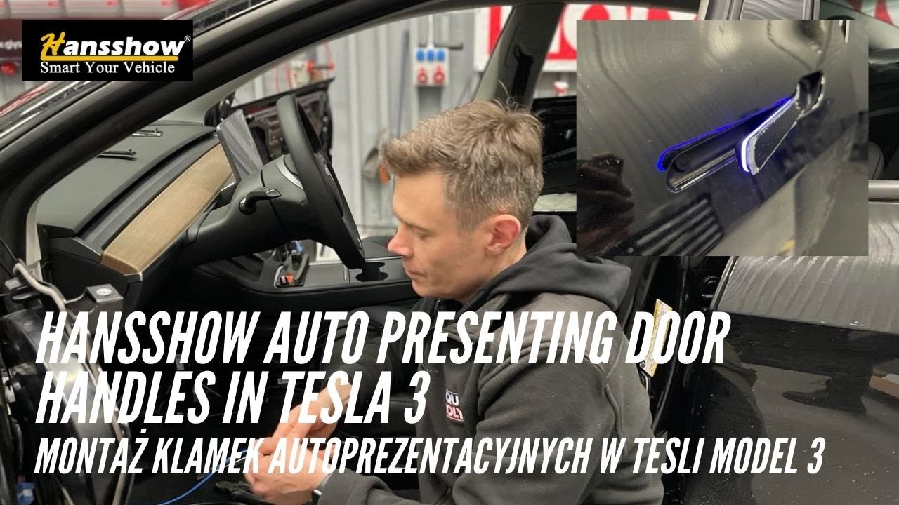 Hansshow auto presenting door handles inatallation in Tesla 3 | EV ...