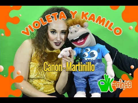 Canon Martinillo con Violeta y Kamilo K-chee Canciones y Cuentos ...
