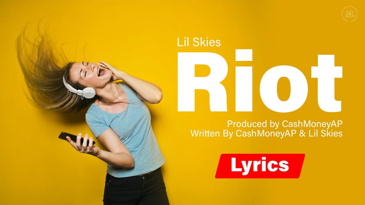 Riot Lyrics | Lil Skies Riot Song - YouTube