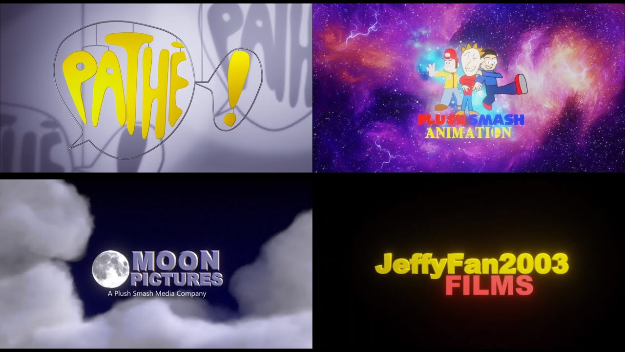 Pathé / Plush Smash Animation / Moon Pictures / JeffyFan2003 Films ...