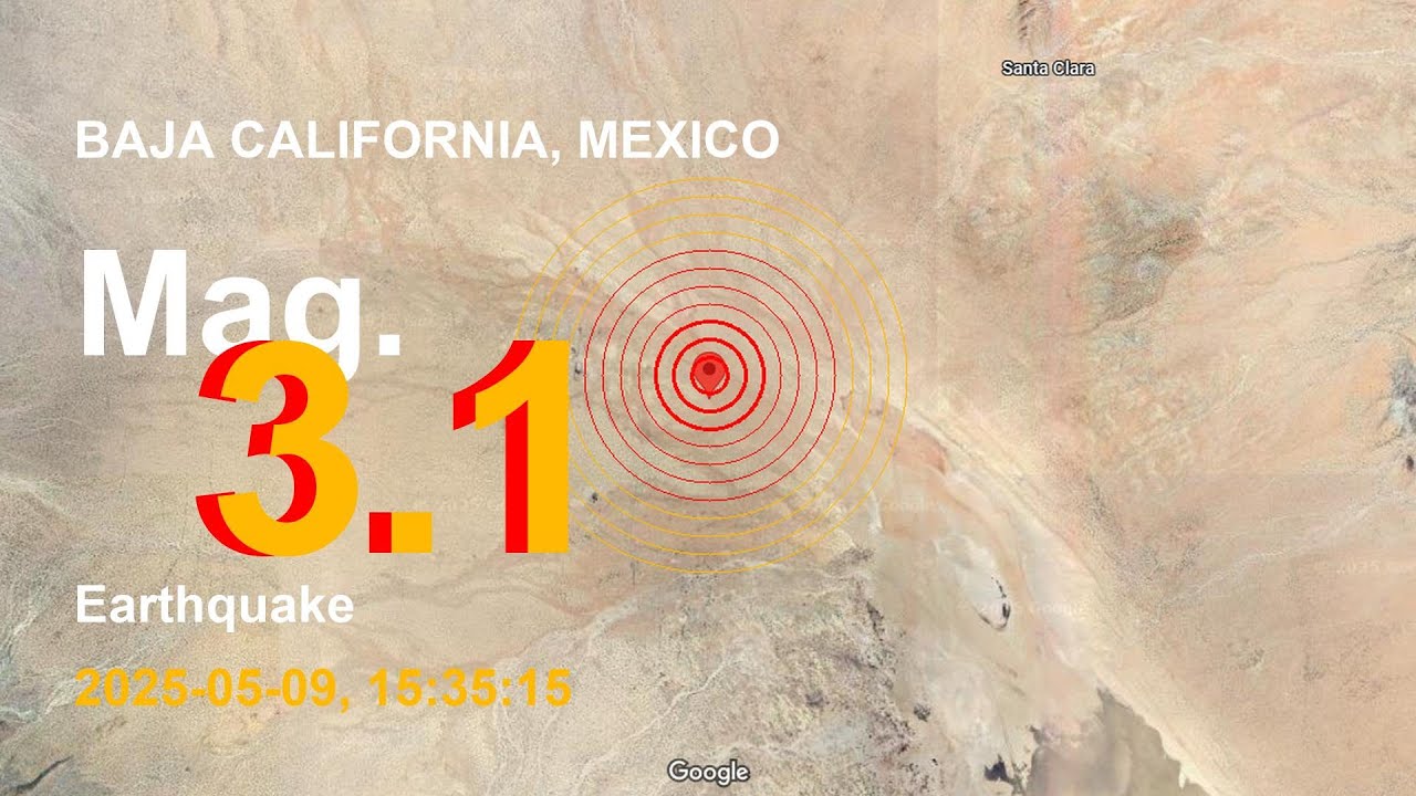 baja california, mexico Earthquake today 2025-05-09, at 15:35:15 - YouTube