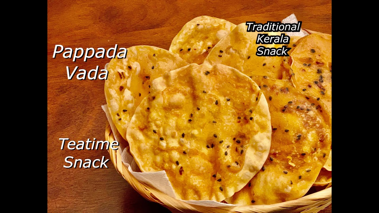 Pappadavada | Pappada Vada | Kerala Snacks | Pappadavada Recipe ...
