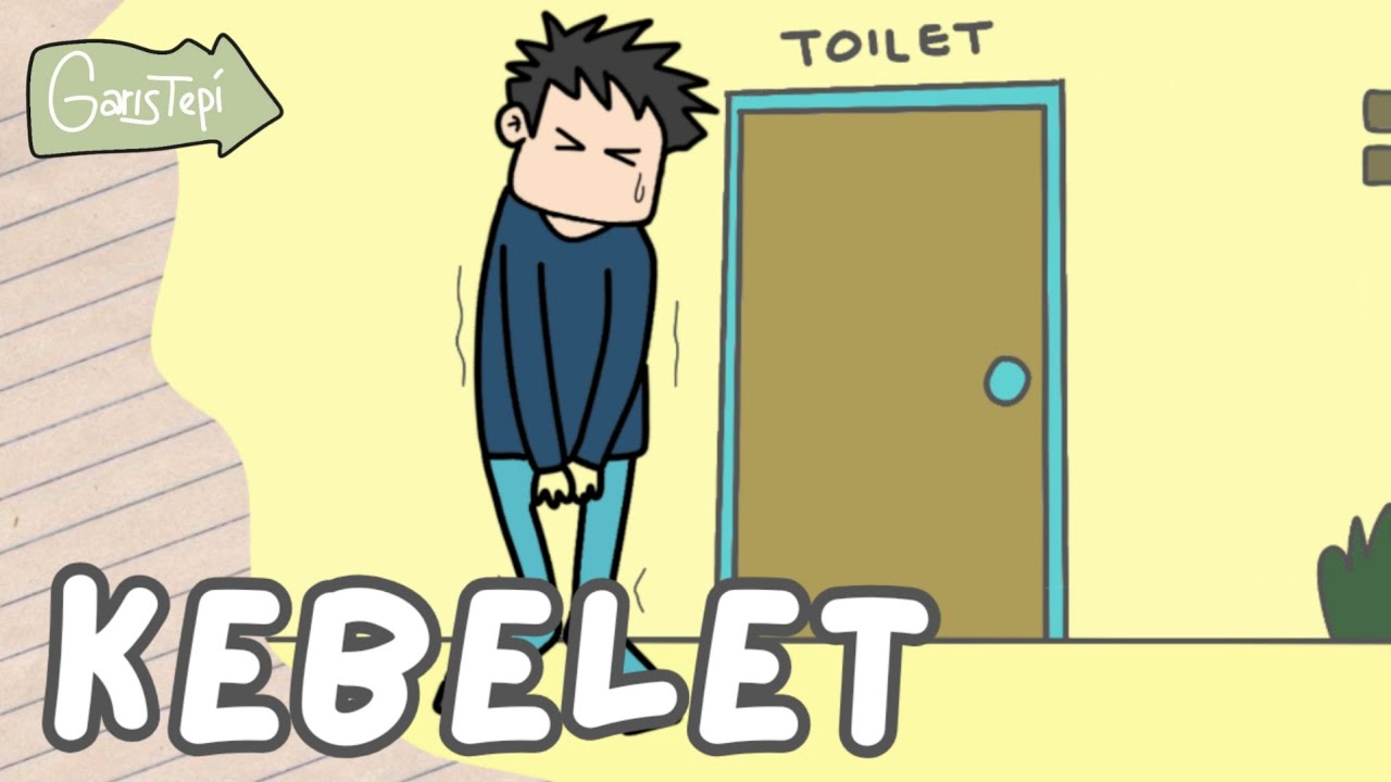 Kebelet | Animasi lucu - YouTube