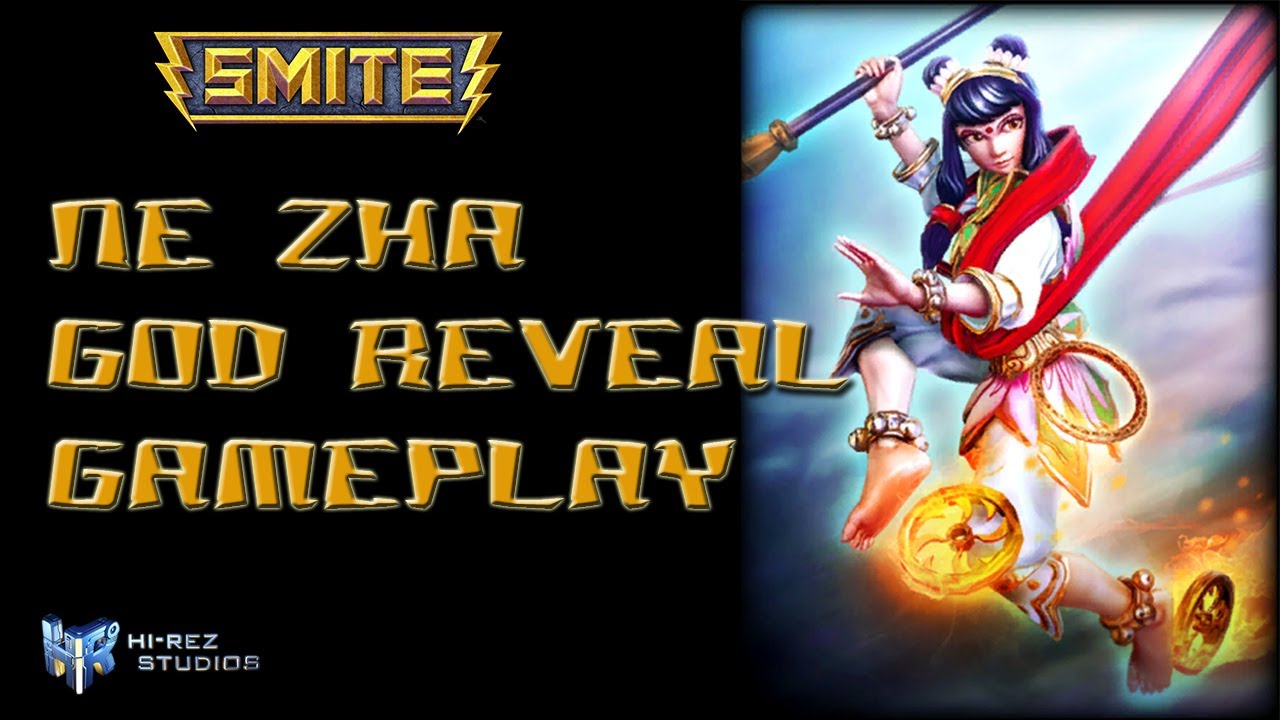 Smite - Ne Zha - God Reveal Gameplay With Patch Notes Information - YouTube