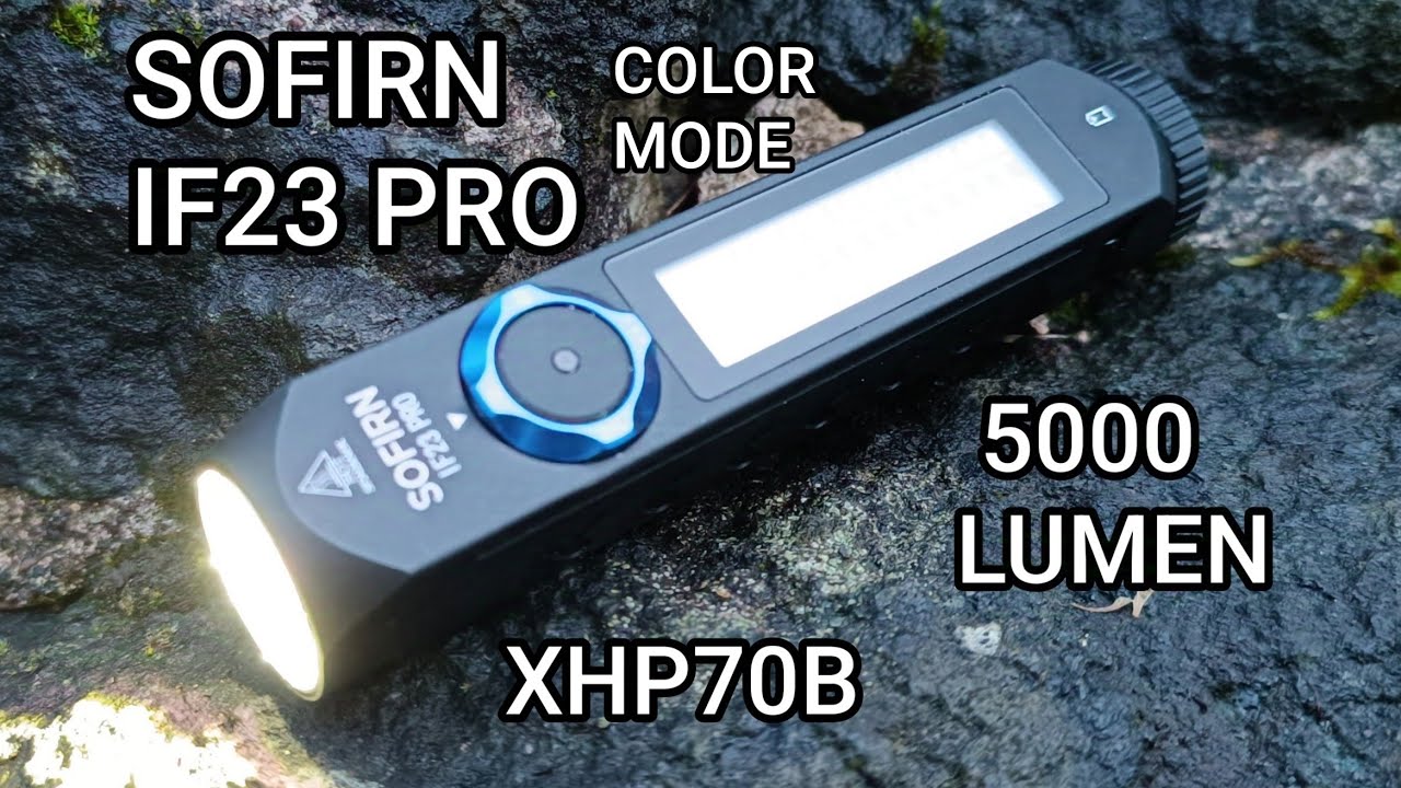 Sofirn IF23 Pro Led Taschenlampe XHP70B 5000 Lumen Review Flashlight ...