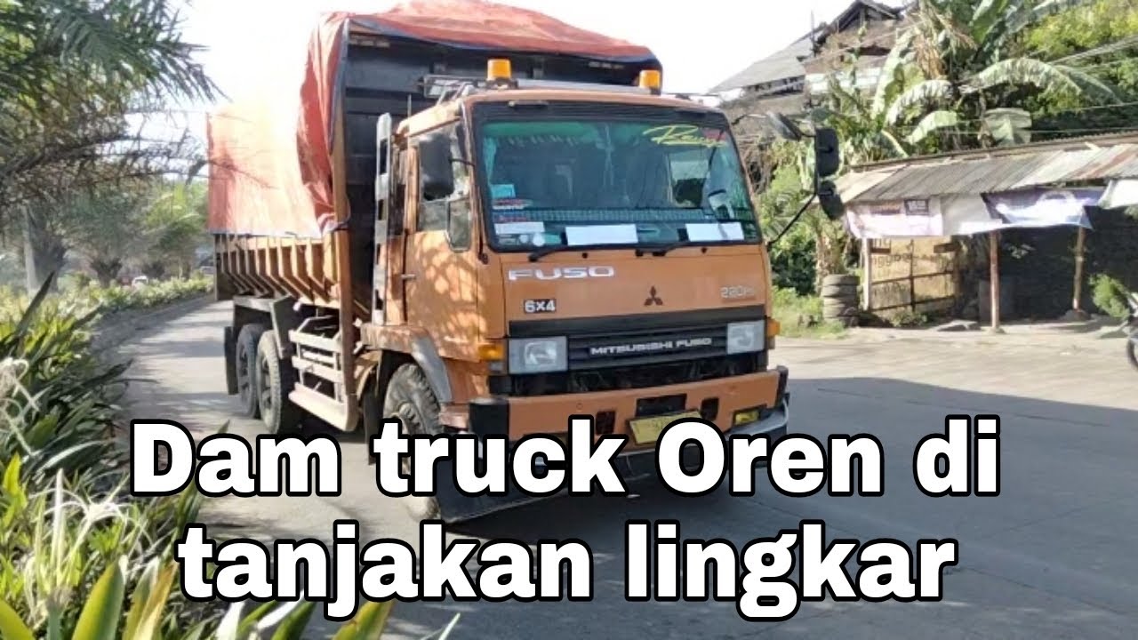 mobil dam truck Oren di tanjakan - YouTube