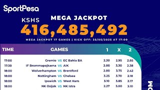 Sportpesa Mega Jackpot Prediction 25th May 2025 Double Chance Sportpesa ...