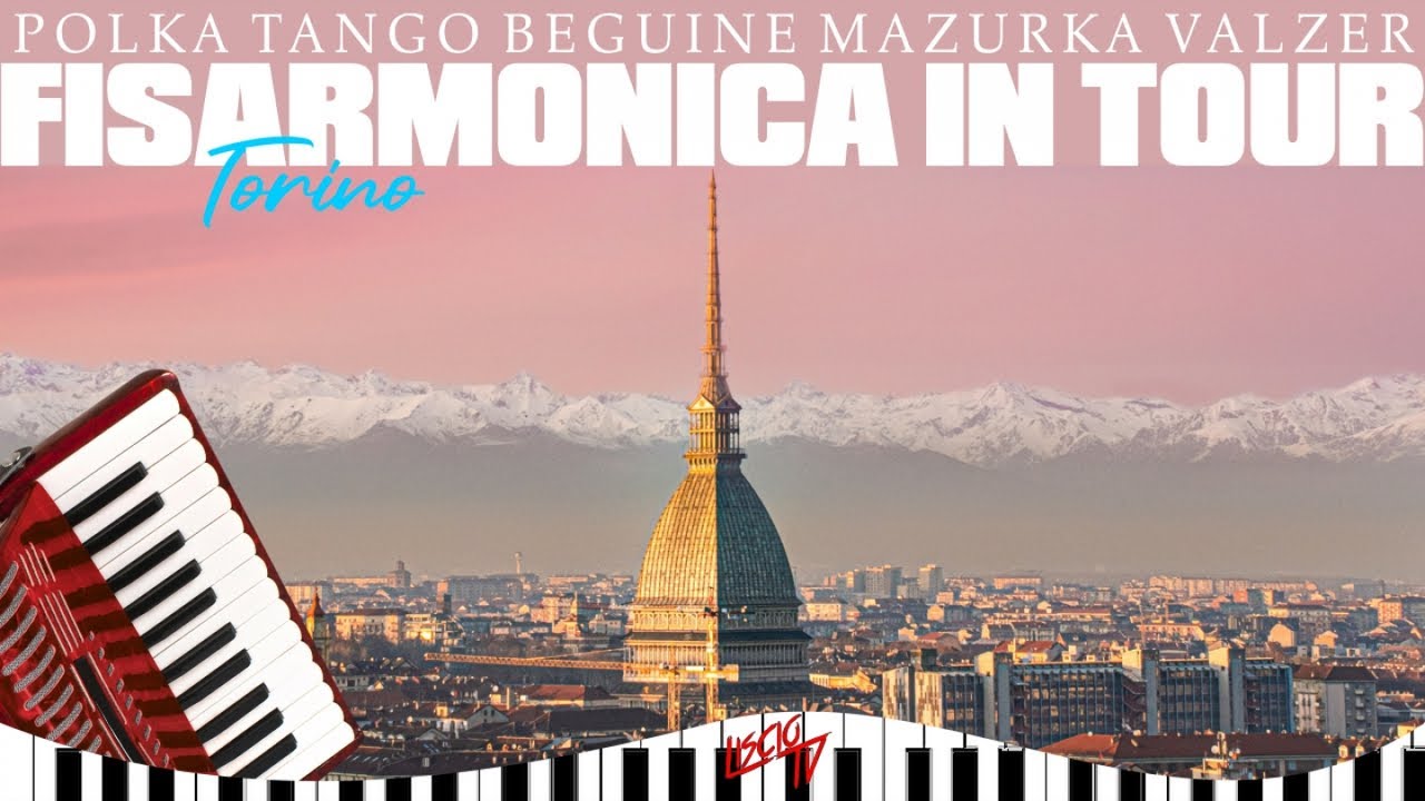 Fisarmonica in tour: Torino | Ballo Liscio Balera | Folk Italia 2024 ...