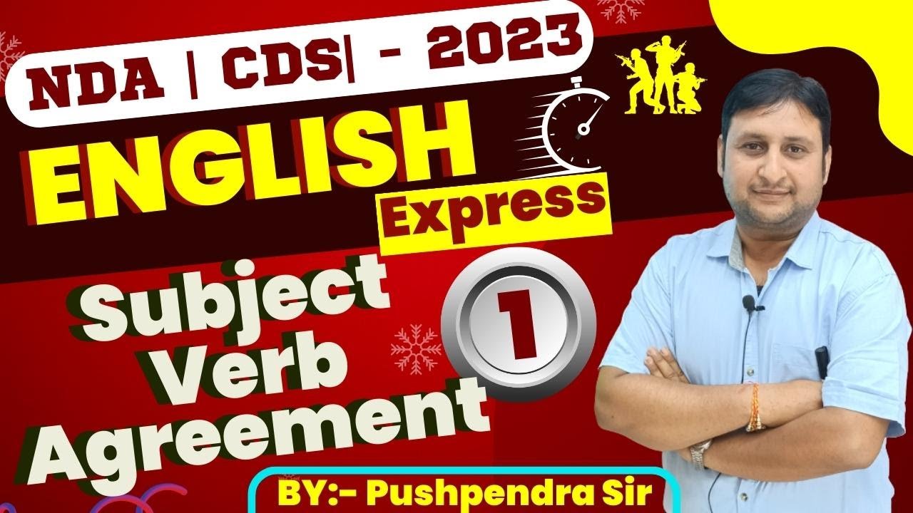 English for CDS/NDA 1 2023 | Subject Verb Agreement | Lecture -1 ...