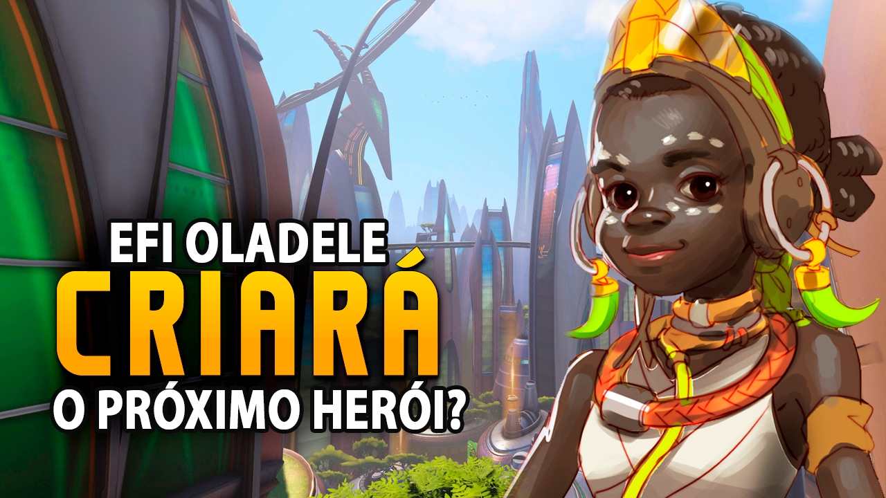 Overwatch | EFI OLADELE NÃO SERÁ O PRÓXIMO PERSONAGEM | Rasante #25 ...