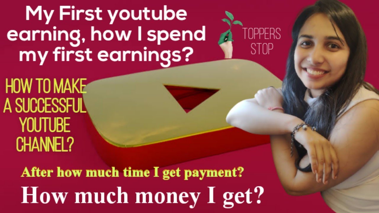 My First youtube earning|How much payment I get?|How I spend my first ...
