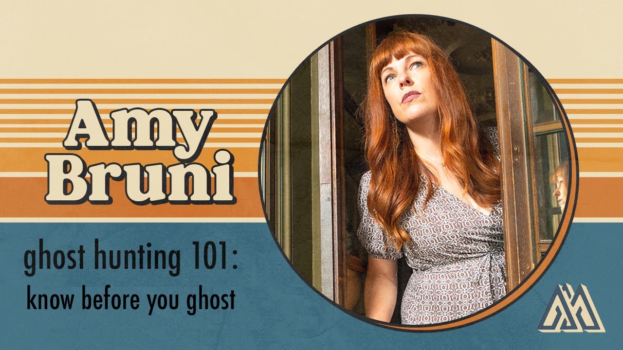 Ghost Hunting 101: Class 4 with Amy Bruni - YouTube