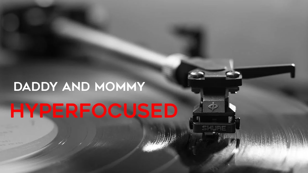 Hyperfocused - YouTube