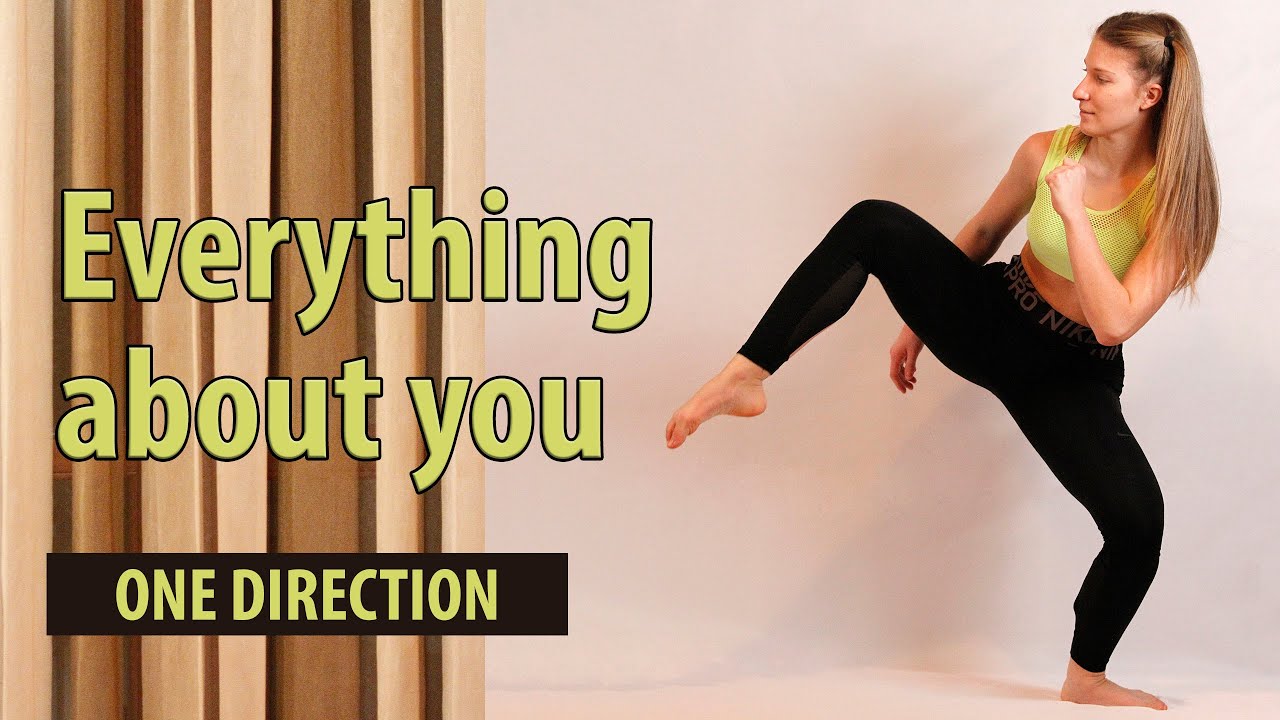 Everything about you - One Direction - DANCE CARDIO WORKOUT - YouTube