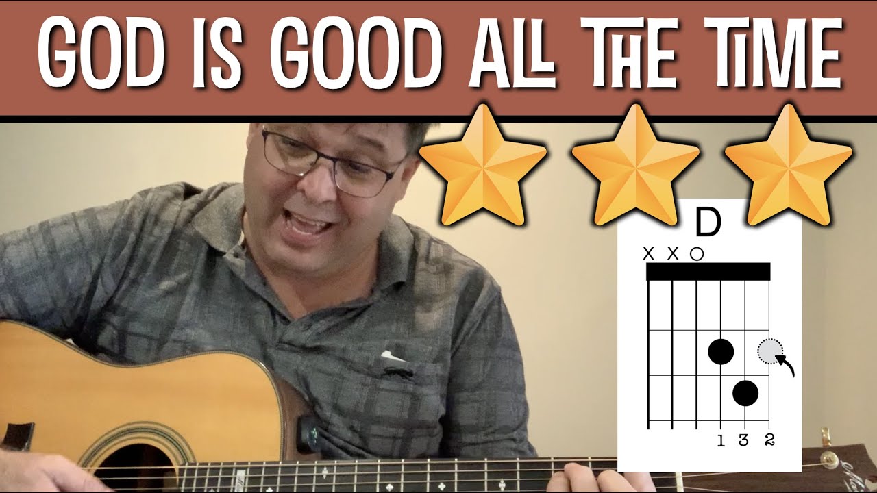 God Is Good Guitar Chords