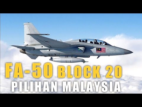 CANGGIH!! MALAYSIA PILIH FA-50 BLOCK 20, BAKAL JADI NEGARA PERTAMA ...