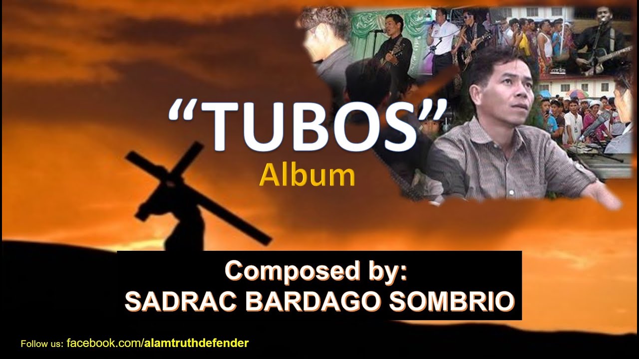 PAGTUBOS NI JESUS | SADRAC BARDAGO SOMBRIO - YouTube