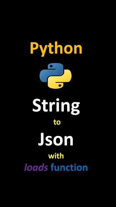 Python String To Json With Loads Function Python Coding Json Tricks Youtube