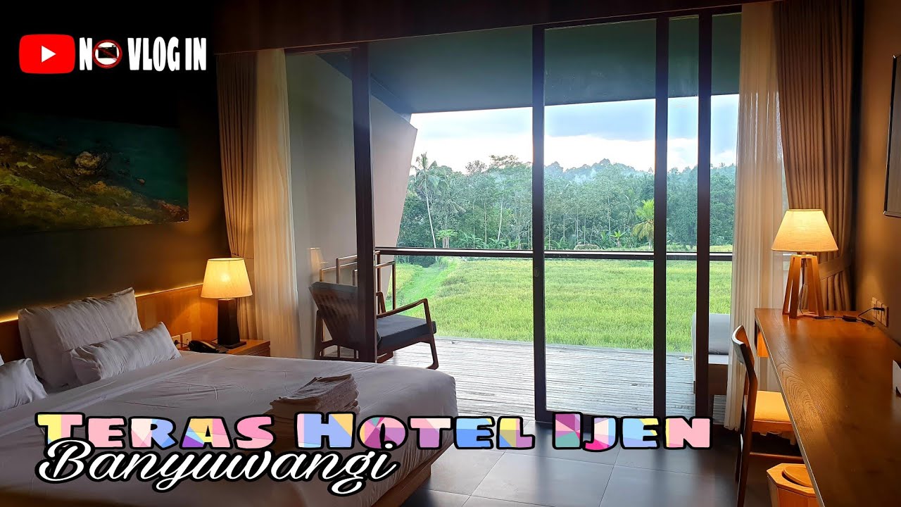 HOTEL BARU DI BANYUWANGI | TERAS HOTEL IJEN | DEKAT JALUR PENDAKIAN ...