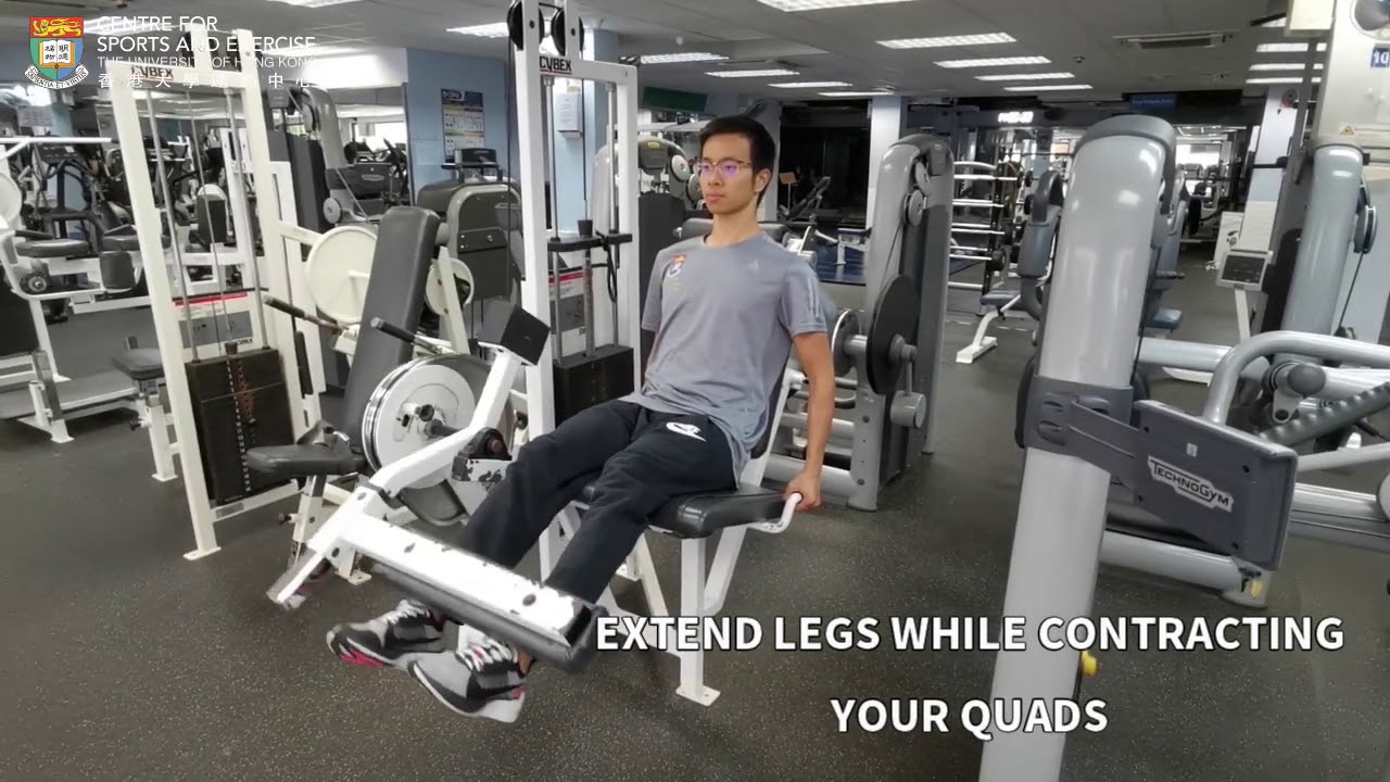 How to do Machine Leg Extension at HKU CSE Suen Chi Sun Hall Mini-gym ...