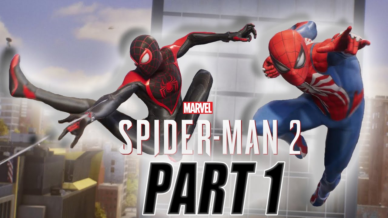 SPIDER-MAN 2 | Part 1: THE GAME OF THE YEAR IS HERE! - YouTube