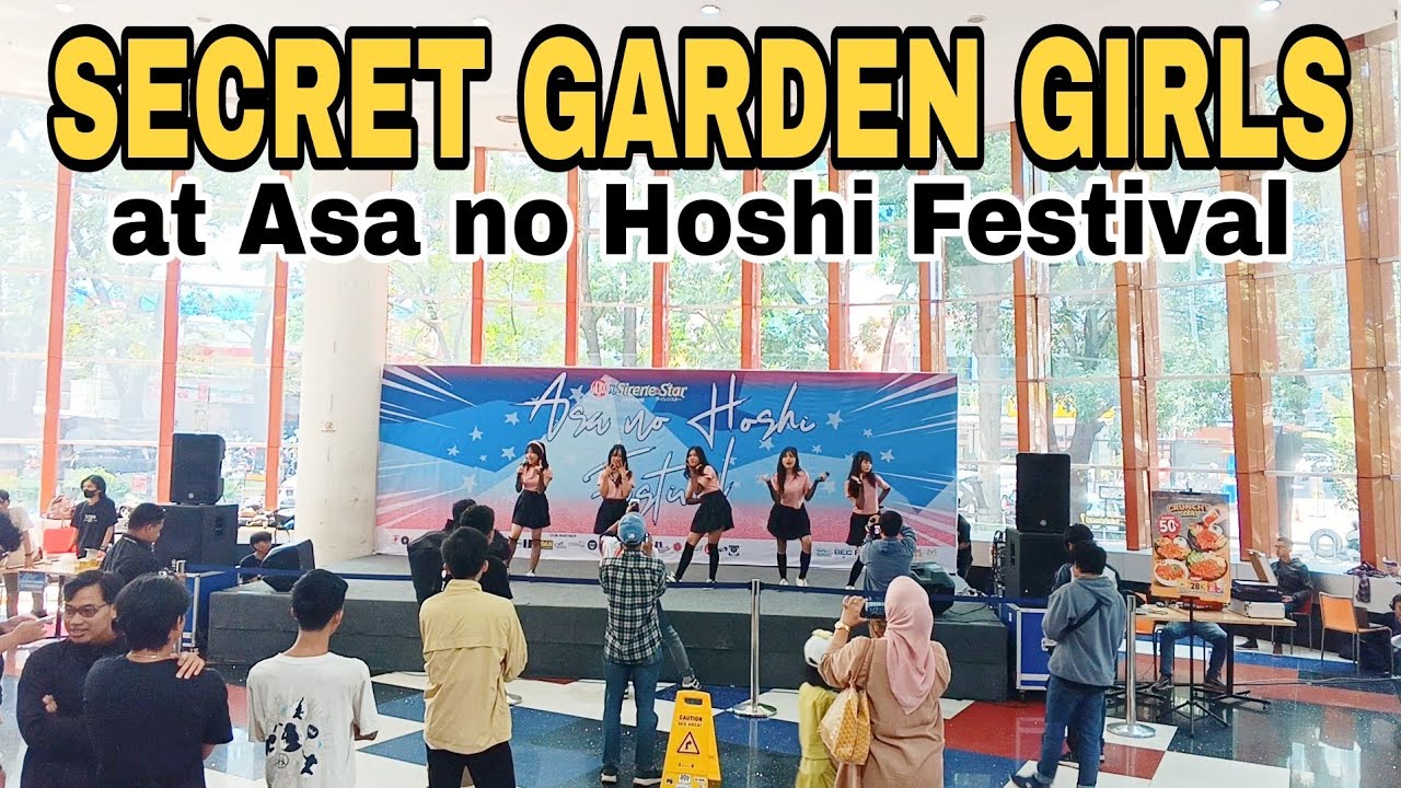 SECRET GARDEN GIRLS at Asa no Hoshi Festival (Istana BEC Mall) | Full ...